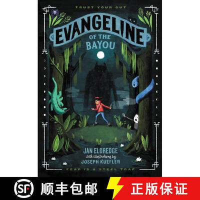 【3-4周达】Evangeline of the Bayou [9780062680341]