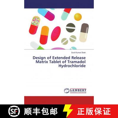 预订 Design of Extended Release Matrix Tablet of Tramadol Hydrochloride [9786139895700]
