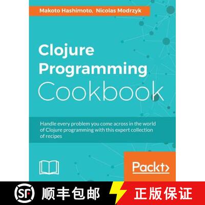 预订 Clojure Programming Cookbook [9781785885037]