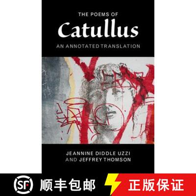 【3-4周达】The Poems of Catullus: An Annotated Translation [9781107682139]
