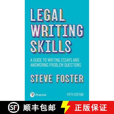 【3-4周达】Legal writing skills, 5th edition: A guide to writing essays and answering problem questions [9781292251097]