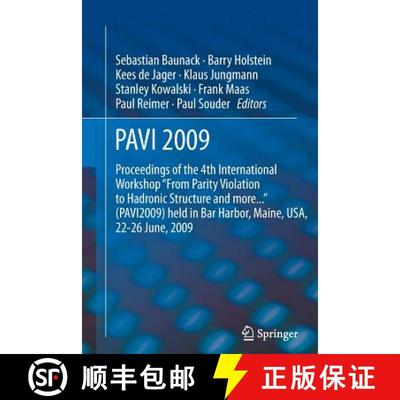 【3-4周达】PAVI09: Proceedings of the 4th International Workshop From Parity Violation to Hadronic St... [9789401782432]