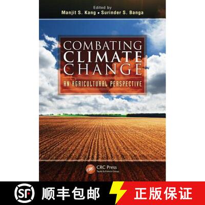 【3-4周达】精装 Combating Climate Change: An Agricultural Perspective [9781466566705]