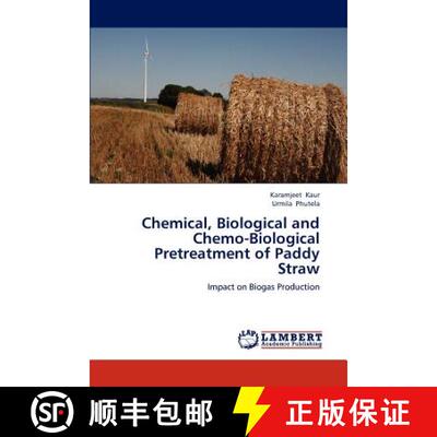 预订 Chemical, Biological and Chemo-Biological Pretreatment of Paddy Straw [9783659194450]