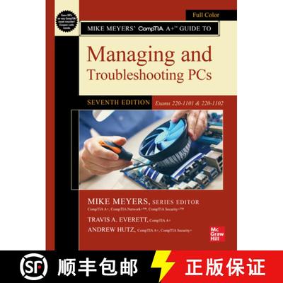 【3-4周达】Mike Meyers' Comptia A+ Guide to Managing and Troubleshooting Pcs, Seventh Edition (Exams ... [9781264712748]