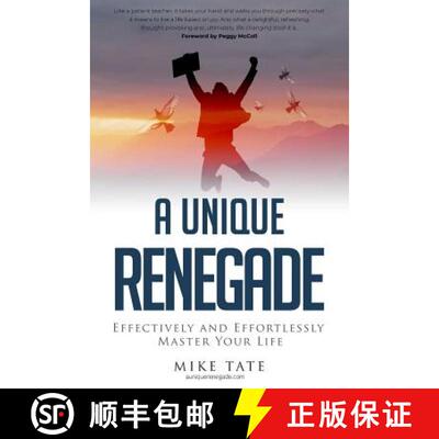 【3-4周达】A Unique Renegade: Effectively and Effortlessly Master Your Life [9781988071824]