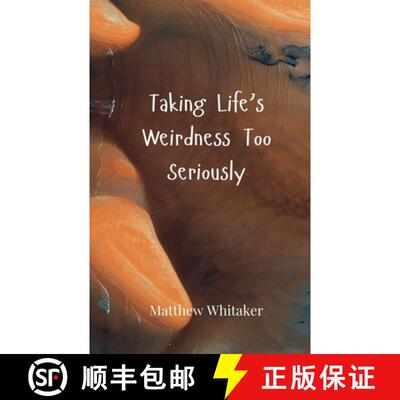 【3-4周达】Taking Life's Weirdness Too Seriously [9783690857659]