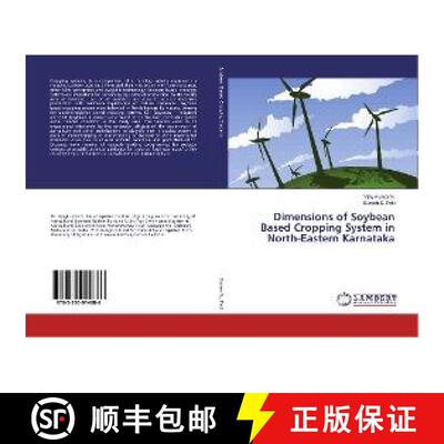 预订 Dimensions of Soybean Based Cropping System in North-Eastern Karnataka [9783330014886]
