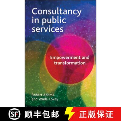 【2-3周达】Consultancy in Public Services – Empowerment and T ransformation [9781847424686]