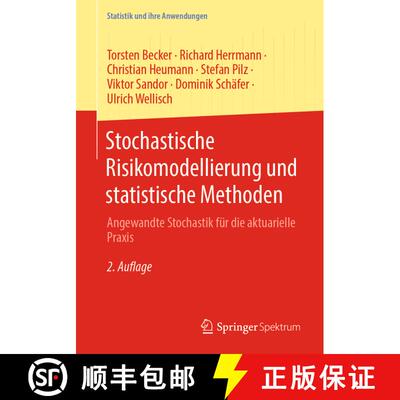 【3-4周达】Stochastische Risikomodellierung und statistische Methoden : Angewandte Stochastik für di... [9783662695319]