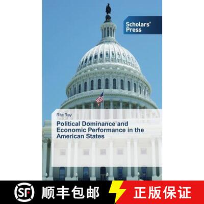 预订 Political Dominance and Economic Performance in the American States [9783639705256]