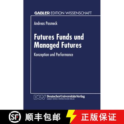 【3-4周达】Futures Funds und Managed Futures : Konzeption und Performance [9783824460243]