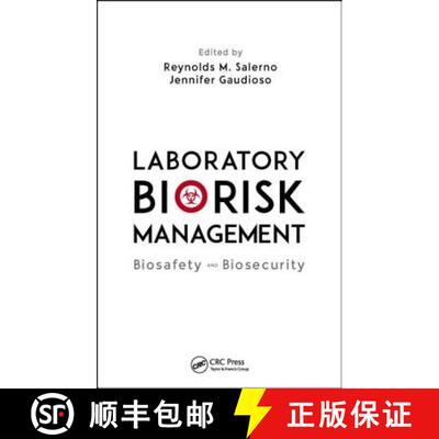 【3-4周达】精装 Laboratory Biorisk Management: Biosafety and Biosecurity [9781466593640]