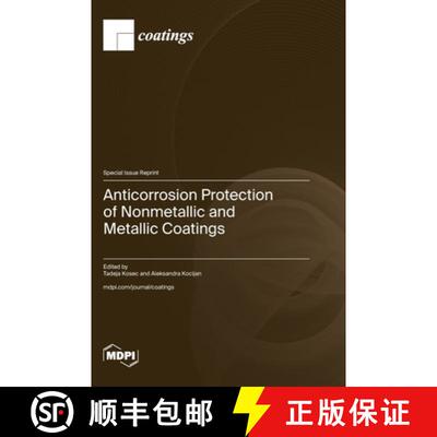 【3-4周达】精装 Anticorrosion Protection of Nonmetallic and Metallic Coatings [9783725846559]
