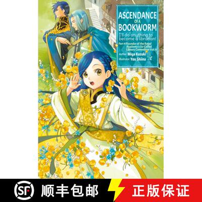 【3-4周达】Ascendance of a Bookworm: Part 4 Volume 4 (Light Novel): Volume 16 [9781718356153]