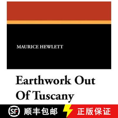 【3-4周达】Earthwork Out Of Tuscany [9781434423672]