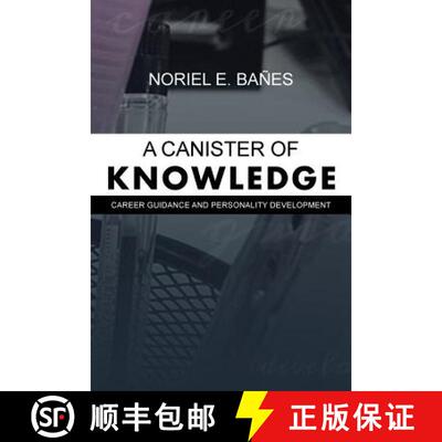 【3-4周达】A Canister of Knowledge: Career Guidance and Personality Development [9781543749434]