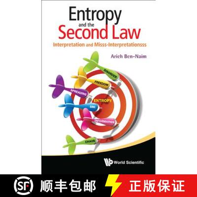 【3-4周达】Entropy and the Second Law: Interpretation and Misss-Interpretationsss [9789814407557]