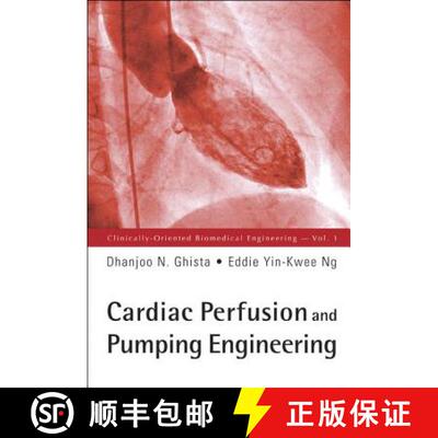 预订 精装 Cardiac Perfusion And Pumping Engineering [9789812706966]