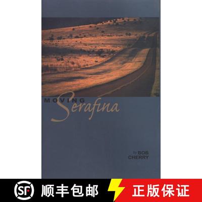 【3-4周达】Moving Serafina [9780875653563]