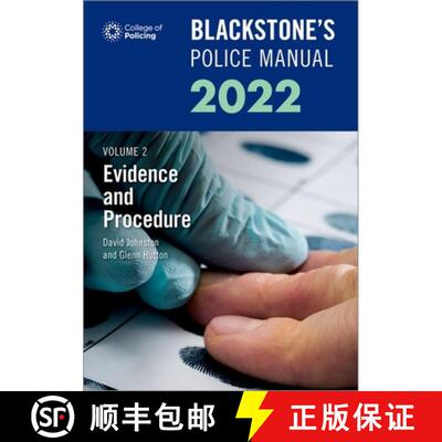 【3-4周达】Blackstone's Police Manuals Volume 2: Evidence and Procedure 2022 [9780192848437]