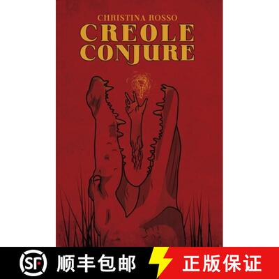 【3-4周达】精装 Creole Conjure [9781737022237]