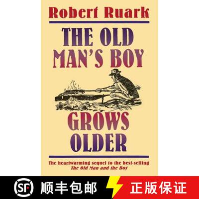 【3-4周达】The Old Man's Boy Grows Older [9780805029741]