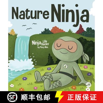【3-4周达】精装 Nature Ninja: A Children's Book about Reconnecting with Nature [9798896142157]