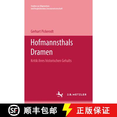 【3-4周达】精装 Hofmannsthals Dramen: Kritik ihres historischen Gehalts [9783476996800]