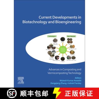 【3-4周达】Current Developments in Biotechnology and Bioengineering: Advances in Composting and Vermi... [9780323918749]