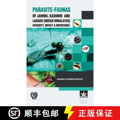 【3-4周达】精装 Parasite Faunas of Jammu Kashmir and Ladakh (Indian Himalayas): Diversity Impact and ... [9789354615108]