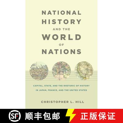 【3-4周达】National History and the World of Nations – Capital, State, and the Rhetoric of History i... [9780822342984]