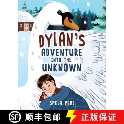 【3-4周达】Dylan's Adventure Into the Unknown [9780228823247]