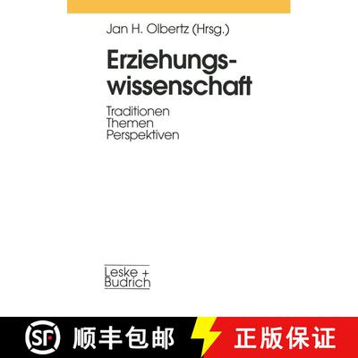 【3-4周达】Erziehungswissenschaft: Traditionen -- Themen -- Perspektiven [9783810016744]