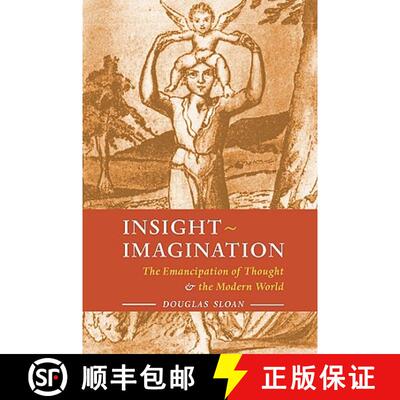 【3-4周达】Insight-Imagination: The Emancipation of Thought and the Modern World [9781597311175]
