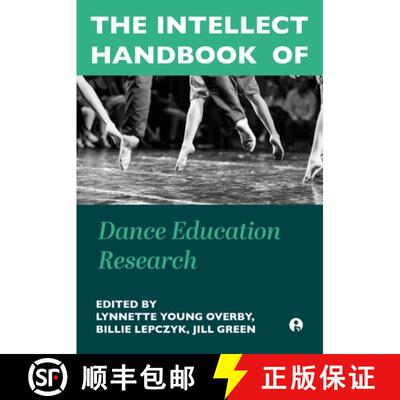 【3-4周达】精装 The Intellect Handbook of Dance Education Research [9781835951347]