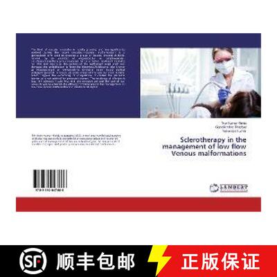 预订 Sclerotherapy in the management of low flow Venous malformations [9783330047686]
