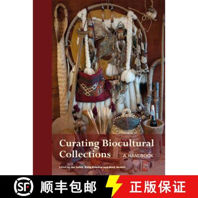 预订 Curating Biocultural Collections: A Handbook [9781842464984]