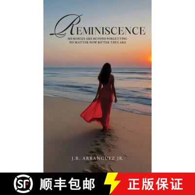 【3-4周达】精装 Reminiscence: Memories are Beyond Forgetting No Matter How Bitter They Are [9781964744384]