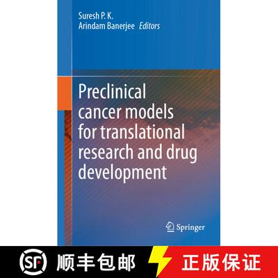【3-4周达】精装 Preclinical cancer models for translational research and drug development [9789819757411]