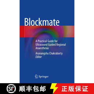 【3-4周达】Blockmate: A Practical Guide for Ultrasound Guided Regional Anaesthesia [9789811592041]