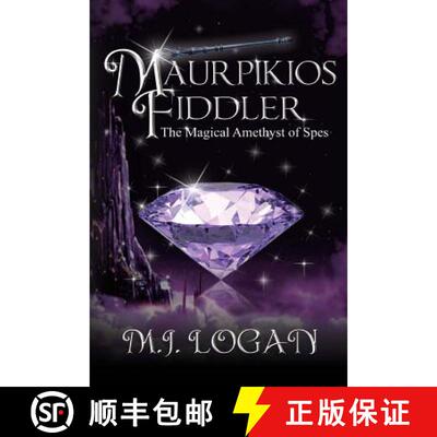 【3-4周达】Maurpikios Fiddler: The Magical Amethyst of Spes [9780989921251]