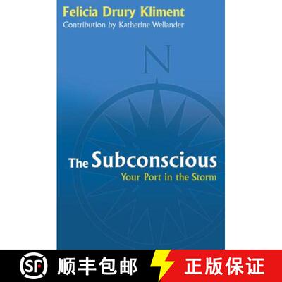 【3-4周达】The Subconscious: Your Port in the Storm [9781480805026]