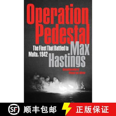 【3-4周达】Operation Pedestal: The Fleet That Battled to Malta, 1942 [9780062980144]