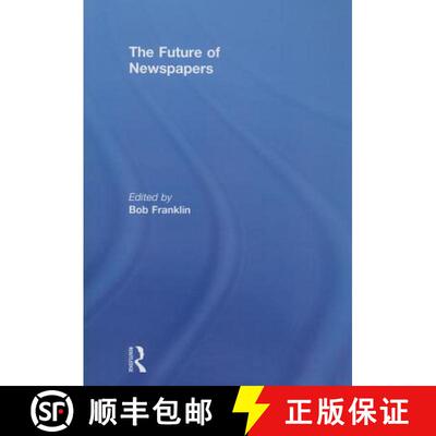 【3-4周达】The Future of Newspapers [9780415602020]