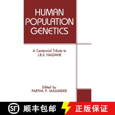 【3-4周达】精装 Modern Human Genetics: A Centennial Tribute to J.B.S.Haldane - Proceedings of an Inte... [9780306445729]
