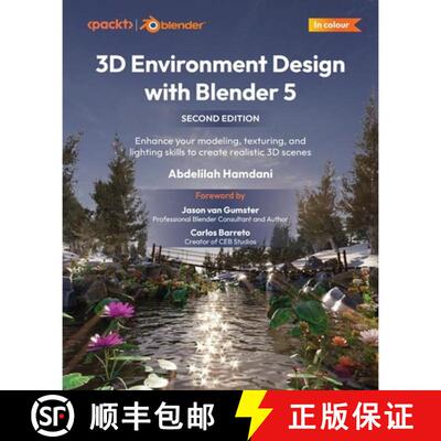 预订 3D Environment Design with Blender 5 - Second Edition: Enhance your modeling, texturing, and lig... [9781836203292]