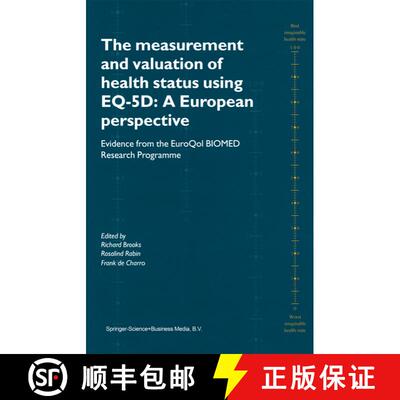 【3-4周达】The Measurement and Valuation of Health Status Using EQ-5D: A European Perspective : Evide... [9789048162611]
