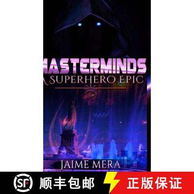 【3-4周达】精装 Masterminds, A Superhero Epic [9781941336137]