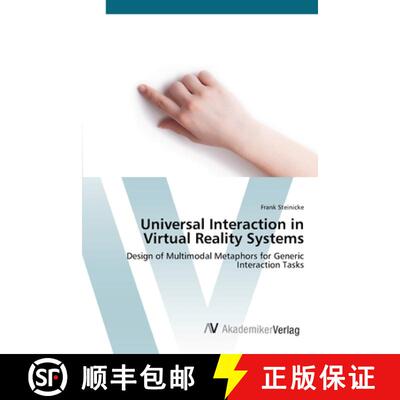 预订 Universal Interaction in Virtual Reality Systems [9783639424645]